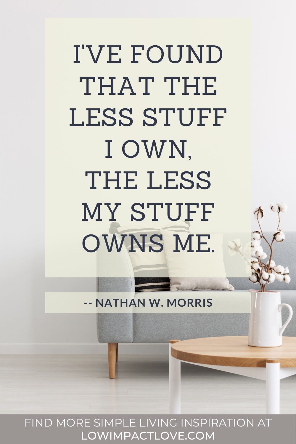 33 Simple Living Quotes for Daily Motivation - Low Impact Love