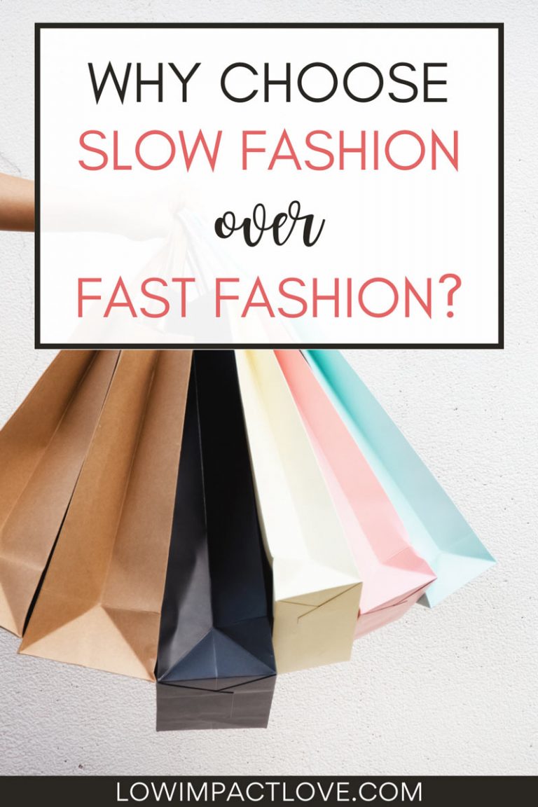 Fast Fashion vs Slow Fashion: What's the Difference? - Low Impact Love