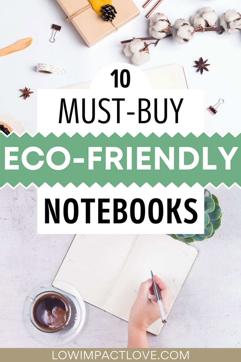 10 Best Eco Friendly Notebooks of 2022 - Low Impact Love