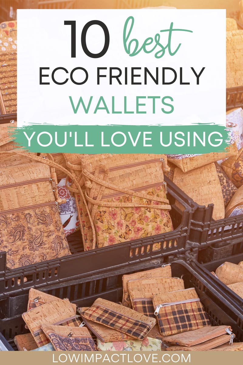 10 Best Sustainable Wallets Designed to Last - Low Impact Love
