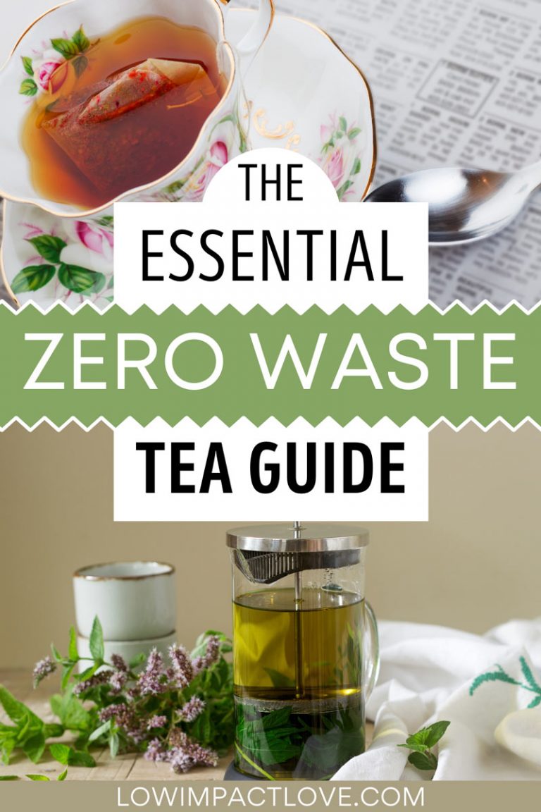 Zero Waste Tea: Best Brands And Brew Methods - Low Impact Love