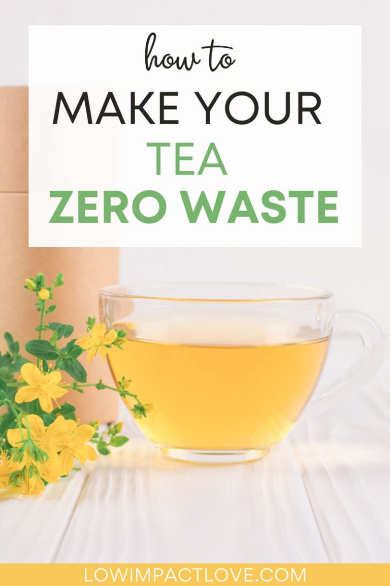 Zero Waste Tea: Best Brands And Brew Methods - Low Impact Love